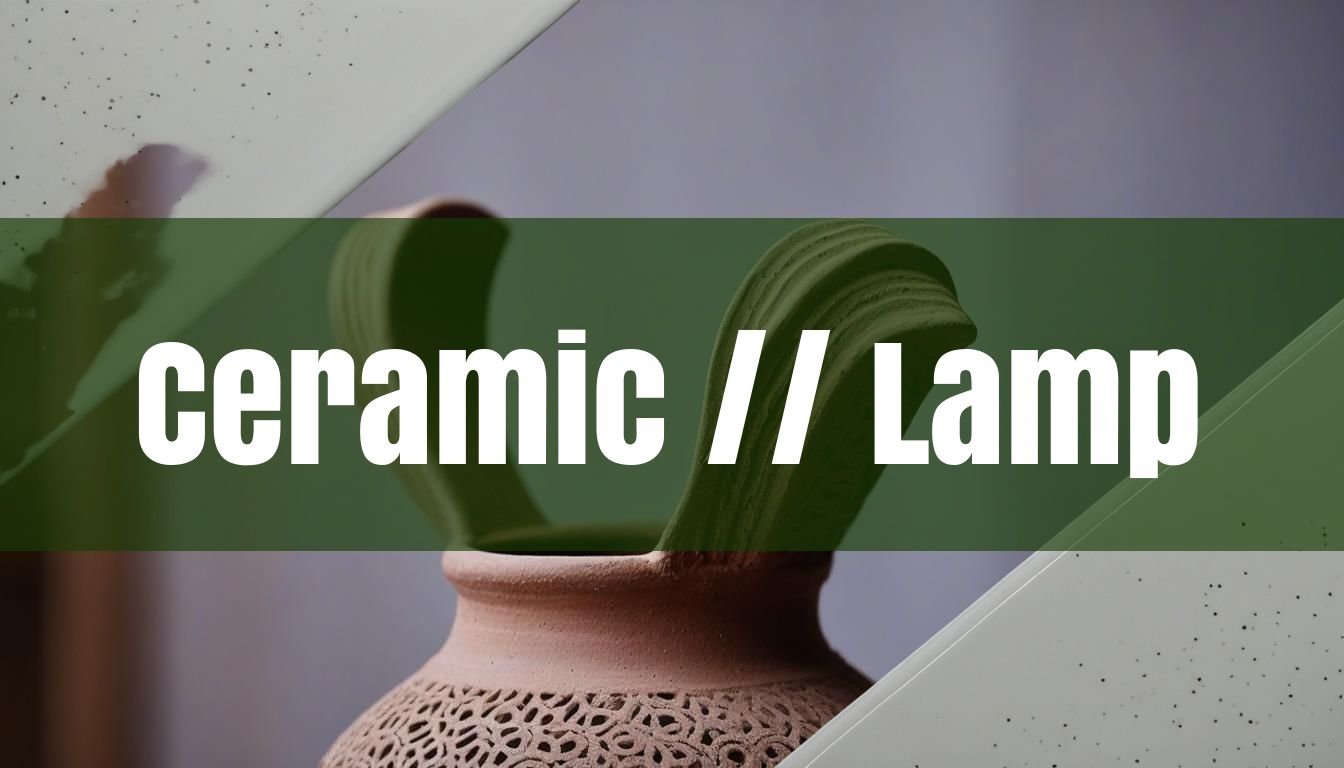 How to Make a Ceramic Lamp: A Comprehensive Guide - PotteryGeek